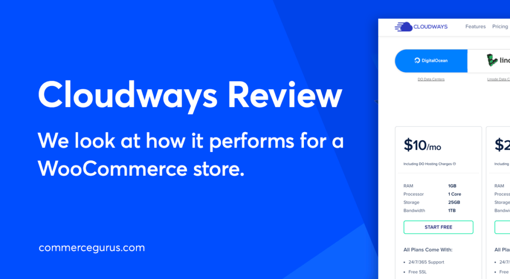Cloudways - the best WooCommerce host? We review the $10 plan