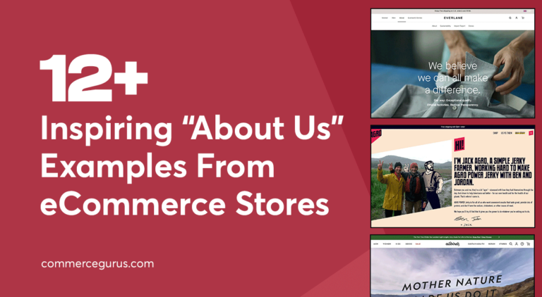 12 Inspiring "About Us" Examples From eCommerce Stores - CommerceGurus